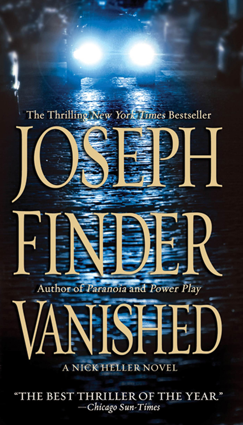 Vanished - Praise - Joseph Finder